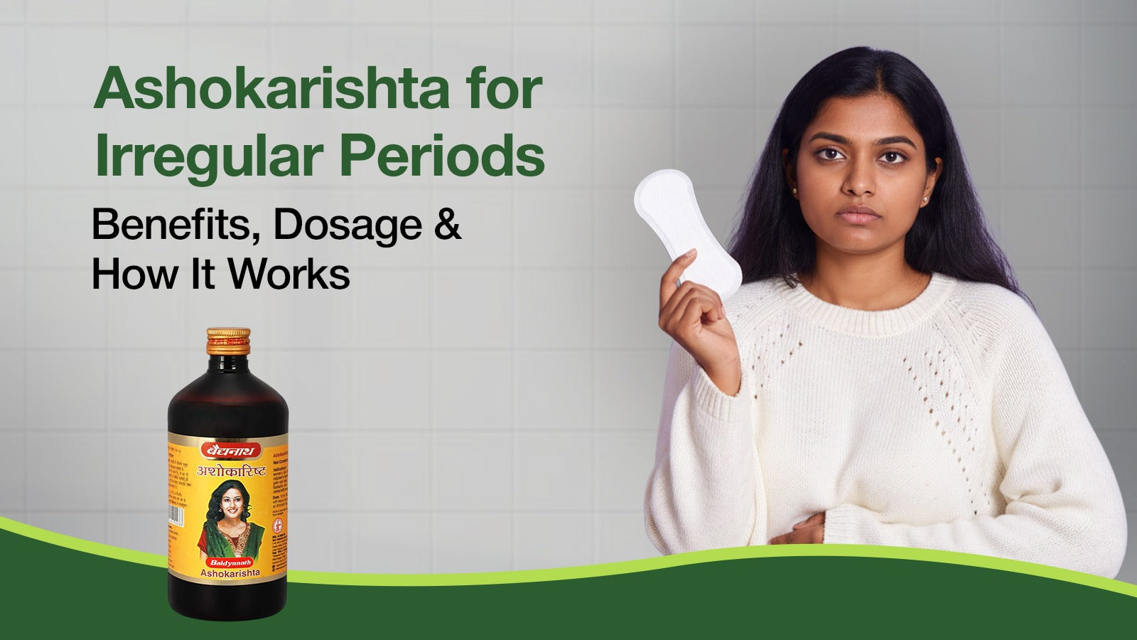 Ashokarishta for Irregular Periods: Benefits & Dosage – Baidyanath Ayurved